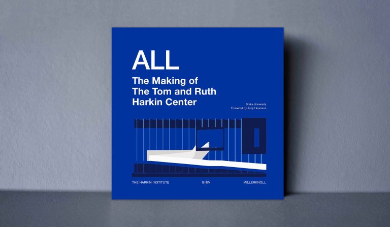 ALL - The Making of the Tom and Ruth Harkin Center - BNIM